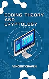 Buy Coding Theory And Cryptology by MNID on Selar