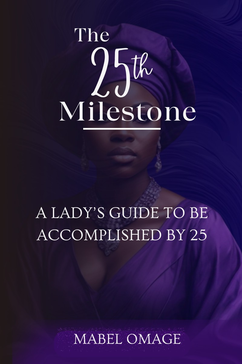 Buy The 25th milestone: A Lady's Guide to be accomplished by 25 by ...