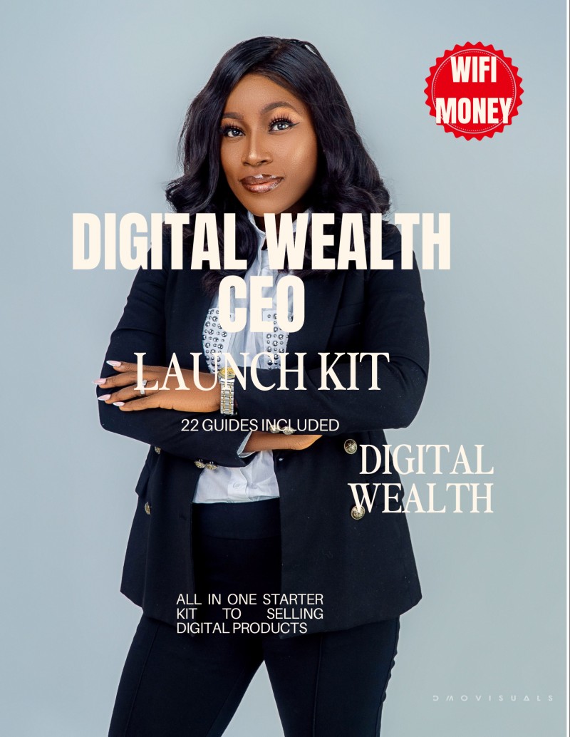 Buy DIGITAL WEALTH CEO LAUCH KIT: FROM ZERO TO DIGITAL WEALTH by Digital Wealth With Winy on Selar