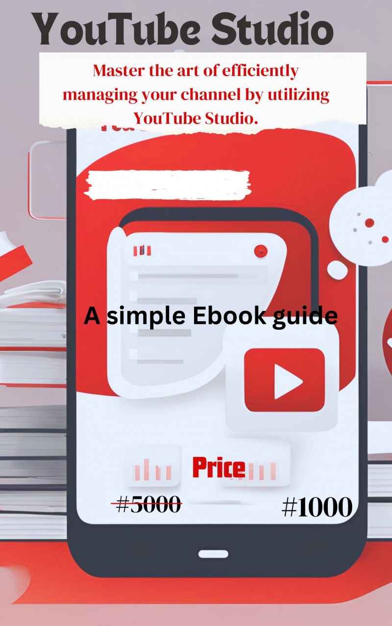 Buy YouTube studio made easy by Esther Makuochukwu Nwankwo on Selar