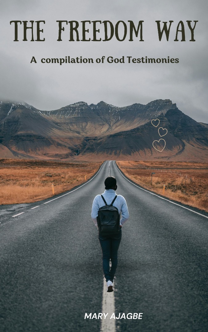 Get THE FREEDOM WAY by Mary Ajagbe on Selar.co