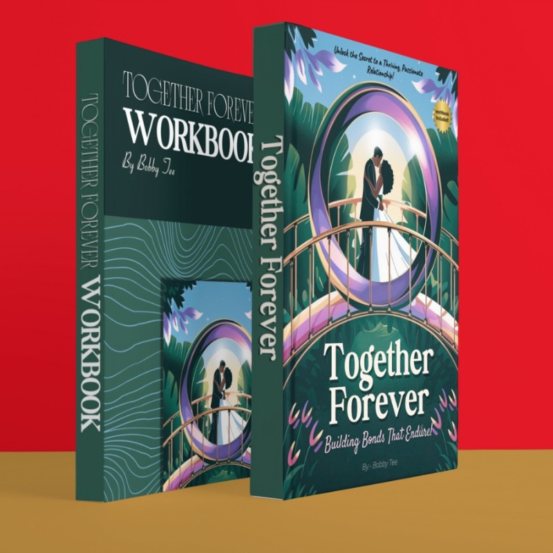 Buy Together Forever: Building Bonds That Endure! by Mida Touch Digital ...