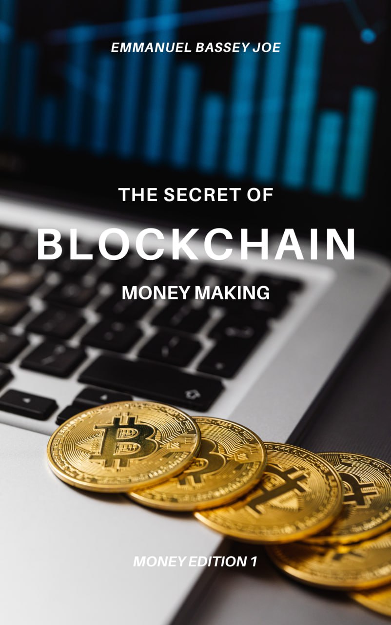 Buy The Secret of Blockchain Money Making: Crack the Code to Crypto ...