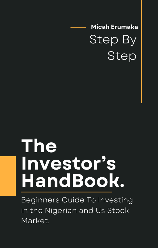 Buy The Investor's Handbook: Beginners Guide to Investing in the Nigerian & US Stock Market ...