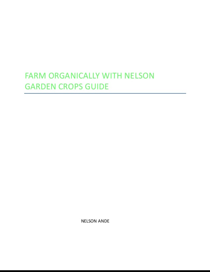 Buy FARM ORGANICALLY WITH NELSON CROPS GUIDE by Norbert Nelson on Selar