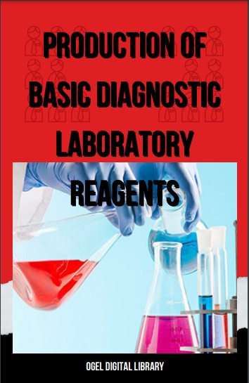Buy Production of Basic Diagnostic Laboratory Reagents by Ogel Digitals and Services on Selar.co