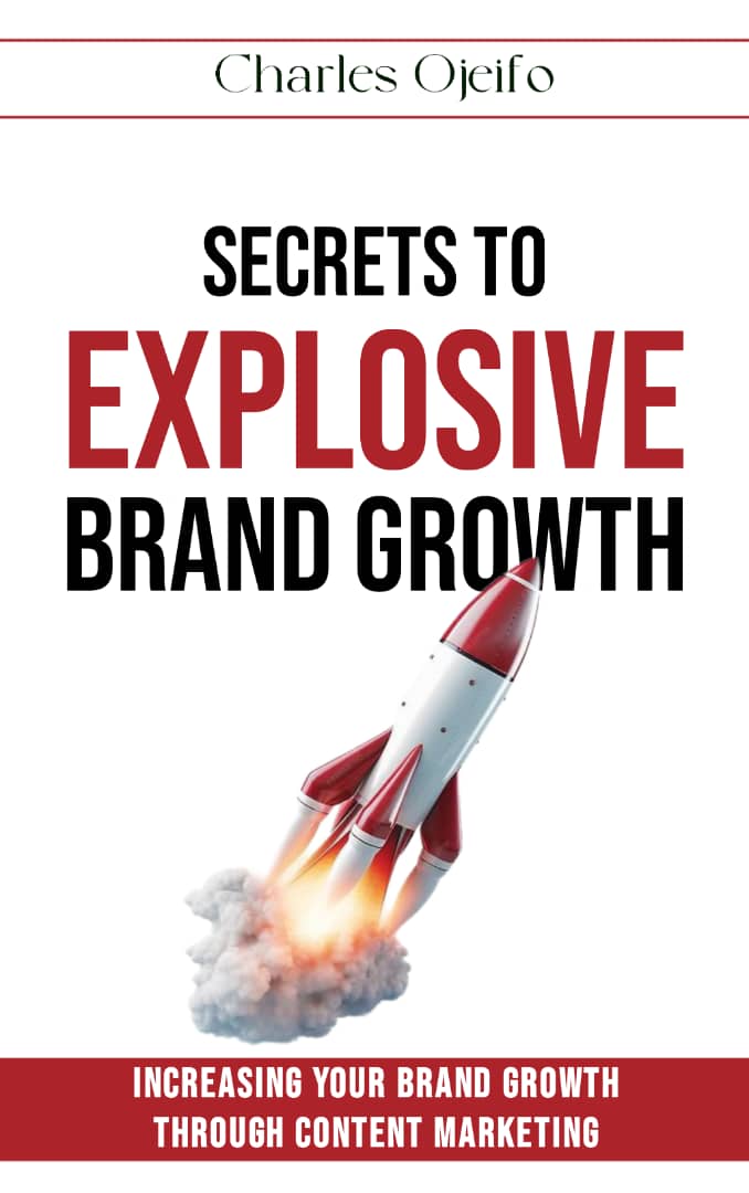 Get Secrets to Explosive Brand Growth by Ojeifo Charles on Selar