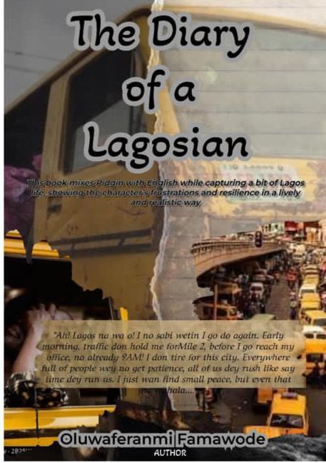 Get Diary of a Lagosian by Olateju Ifeoluwa on Selar