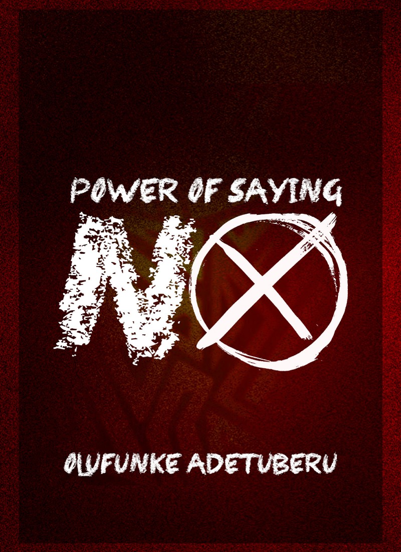 Buy POWER OF SAYING NO by Olufunke Adetuberu on Selar