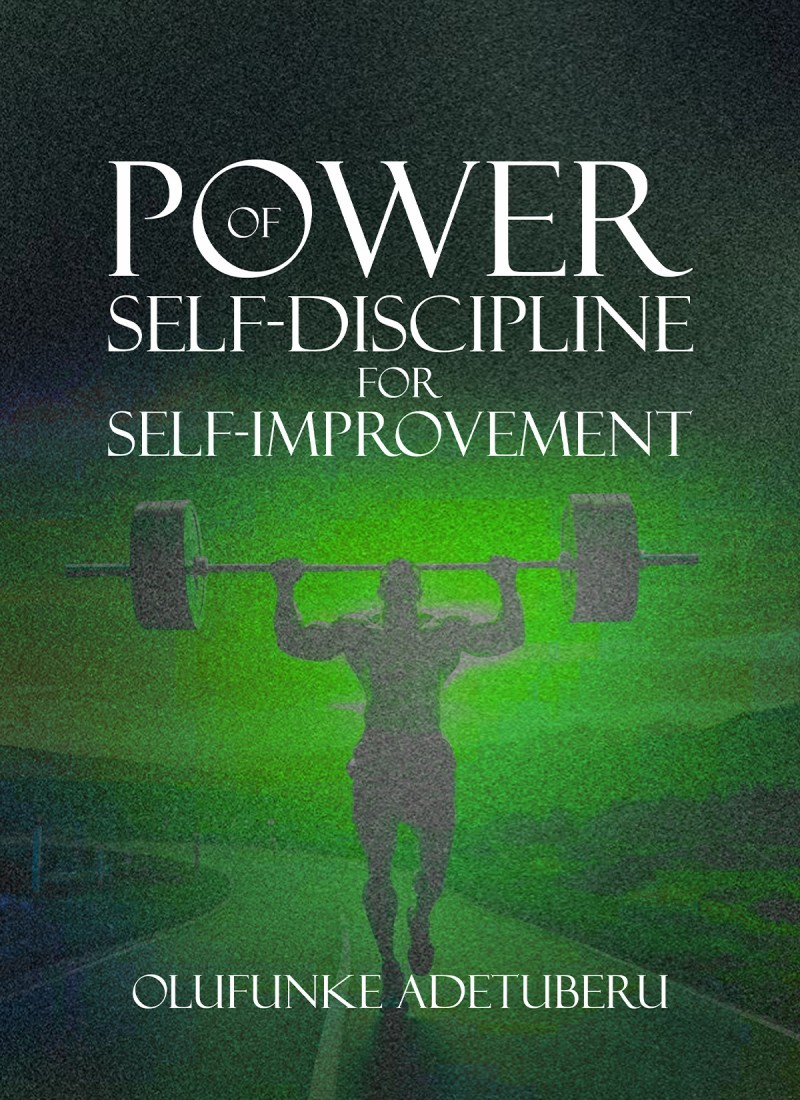 Buy POWER OF SELF-DISCIPLINE FOR SELF IMPROVEMENT by Olufunke Adetuberu ...