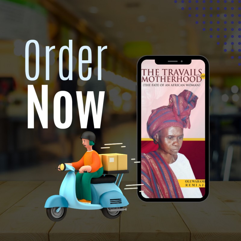 Buy TRAVAILS OF MOTHERHOOD by Oluwabamigbe Remi Ajayi on Selar