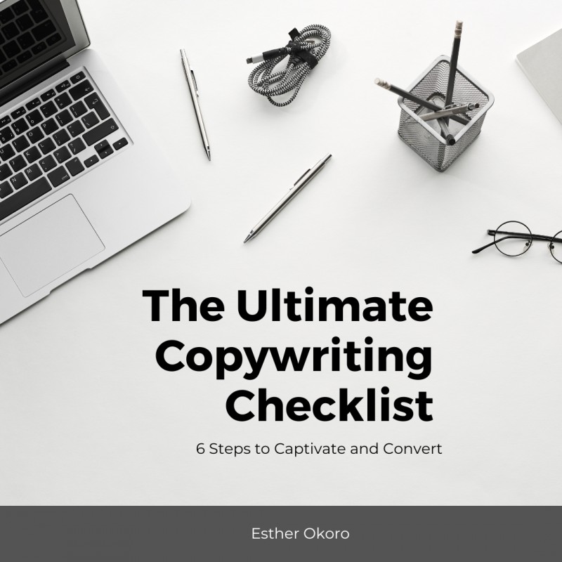 Get The Ultimate Copywriting Checklist: 6 Steps to Captivate and ...
