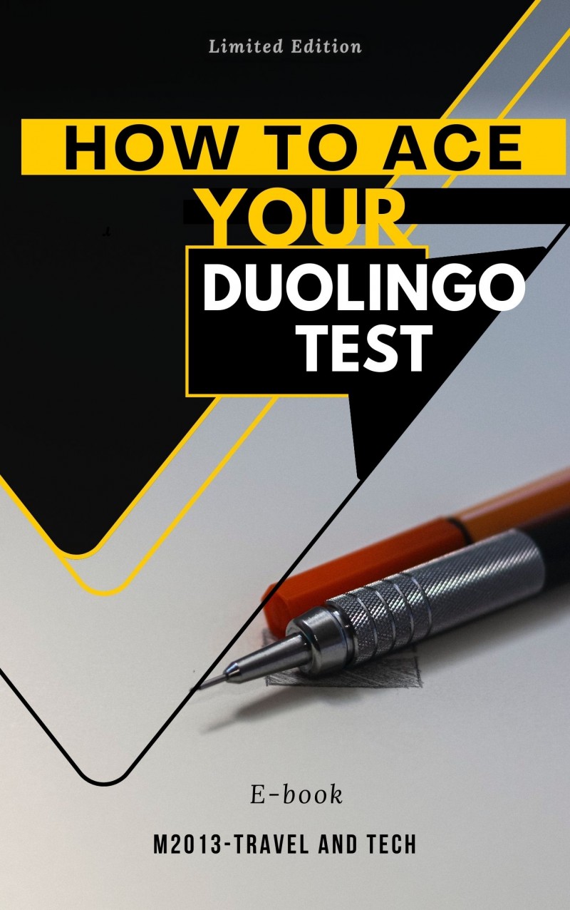 Buy HOW TO ACE THE DUOLINGO ENGLISH TEST by M2013 on Selar