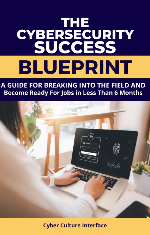 Buy The Cybersecurity Success Blueprint by Olalekan Ilori on Selar