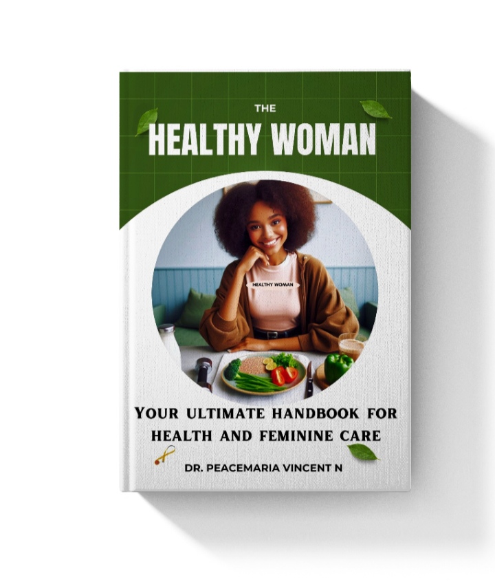 Buy "THE HEALTHY WOMAN" Your ultimate handbook for health and feminine ...