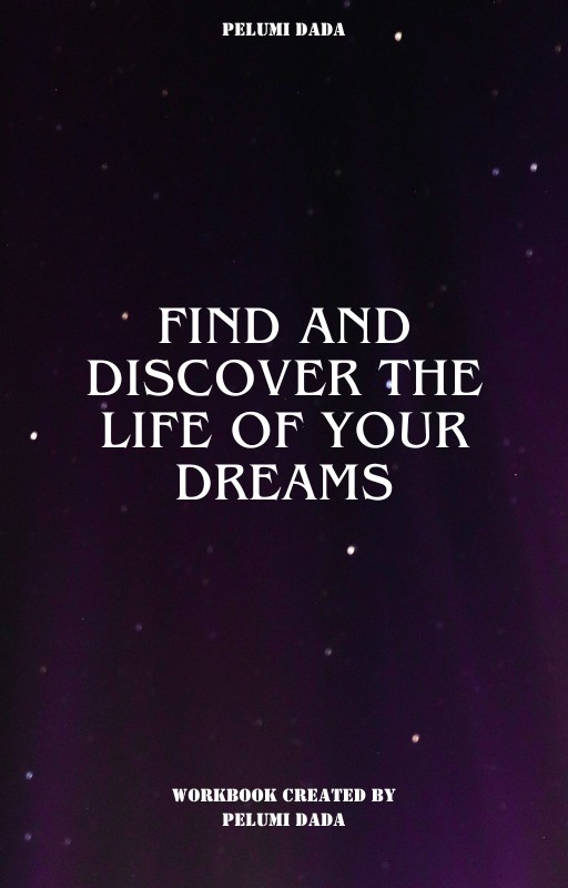 Get Discover the Life of Your Dreams - Workbook by Pelumi Dada on Selar