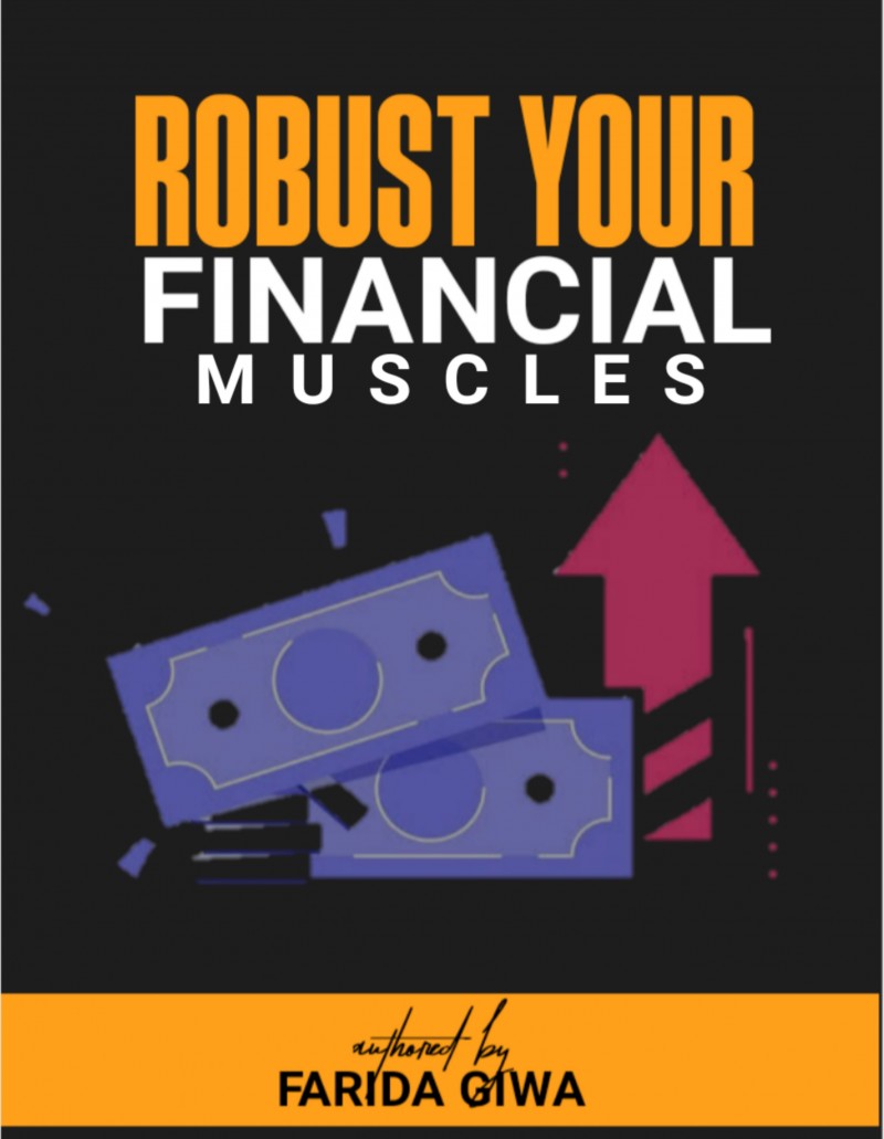 Buy Robust Your Financial Muscle by Phreeda Gee on Selar