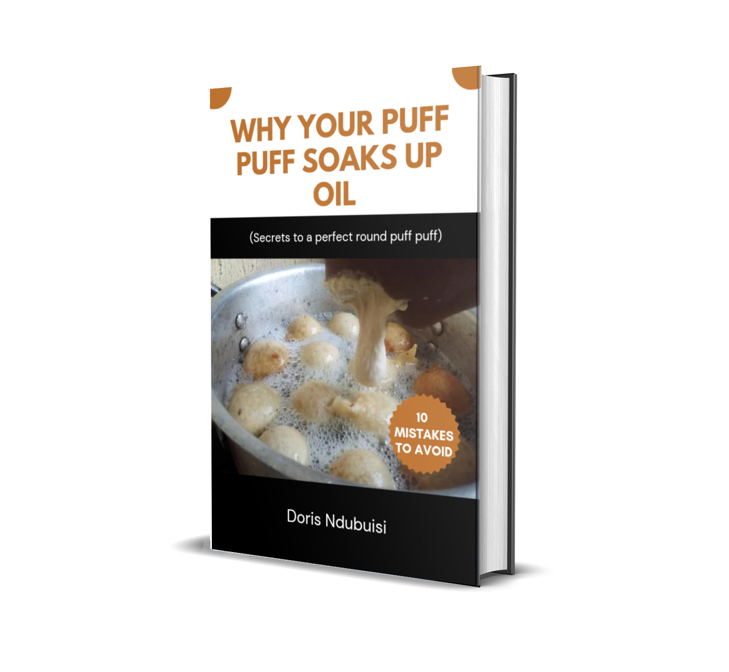 Get Why Your Puff Puff Soaks Up Oil by Ndubuisi Doris on Selar