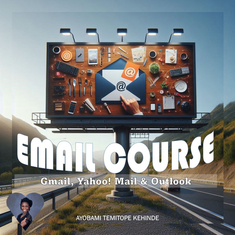 Buy Email Course: Gmail, Yahoo! Mail & Outlook by Ayobami Temitope ...