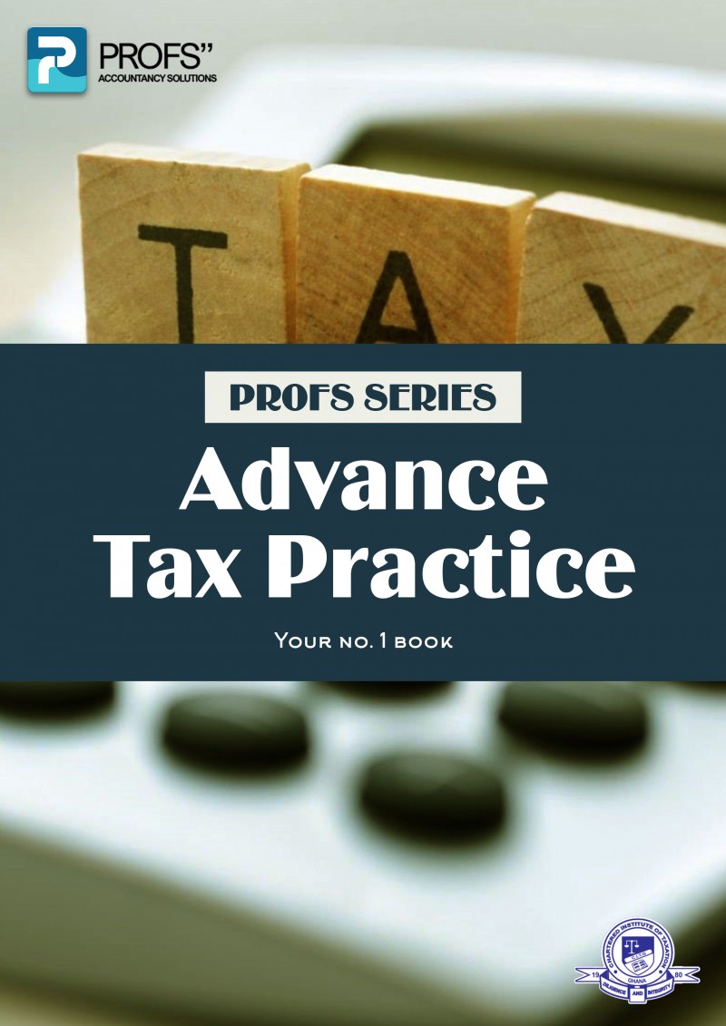 Buy Advance Taxation Practice Study Notes by Profs Digital Store on Selar