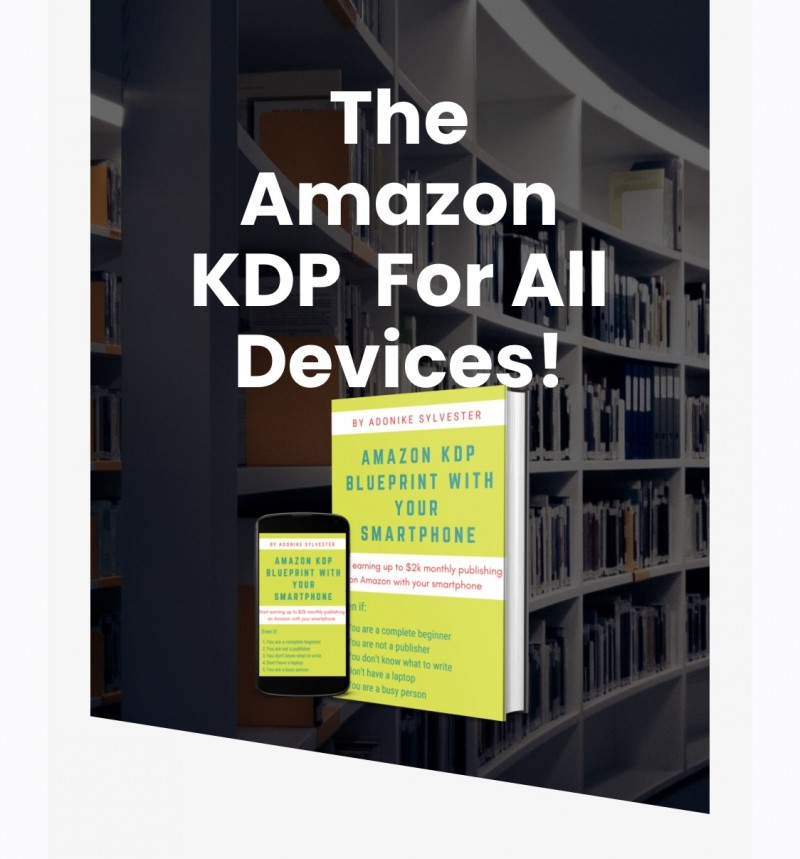 Buy THE ULTIMATE BLUEPRINT AMAZON KDP FOR ALL DEVICES by Agbevey Harry ...