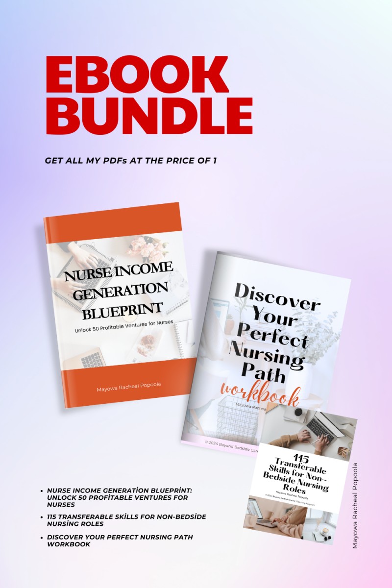Buy EBOOK BUNDLE + Nurse Income Generation Blueprint: Unlock 50 Profitable Ventures for Nurses ...