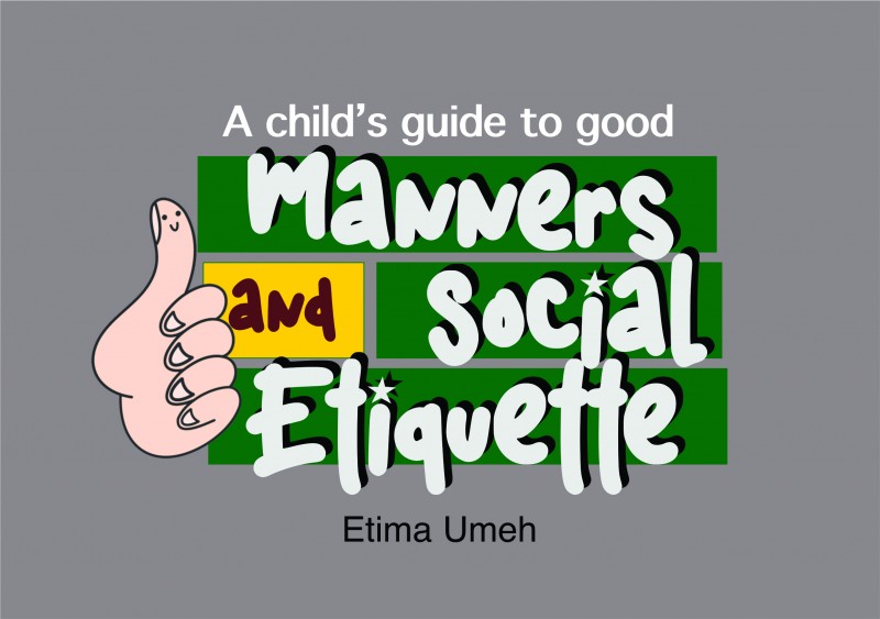 Buy A_Child's_Guide_To_Good_Manners & Social Etiquette by Responsible ...