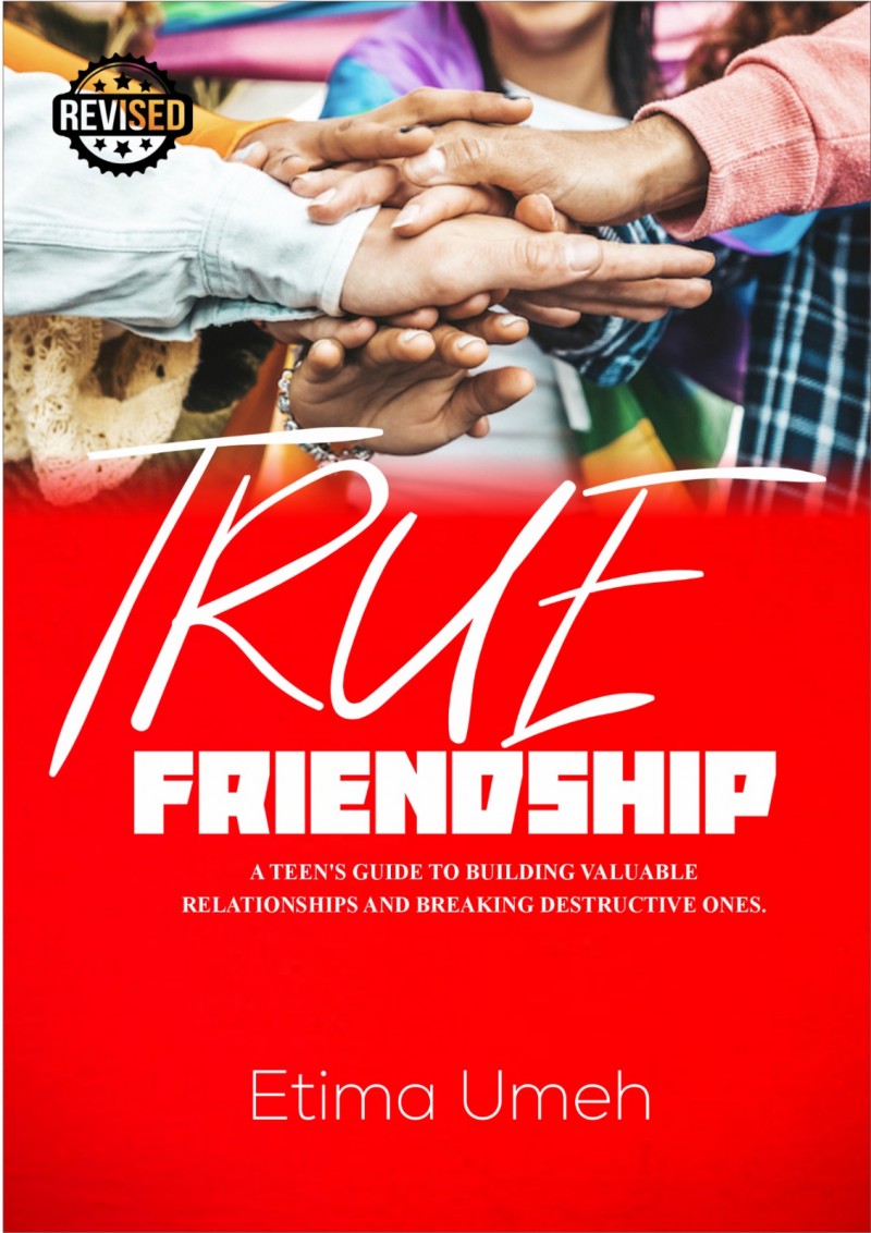 Buy True Friendship by Responsible Teens Coach- Aunty Etima Umeh on Selar
