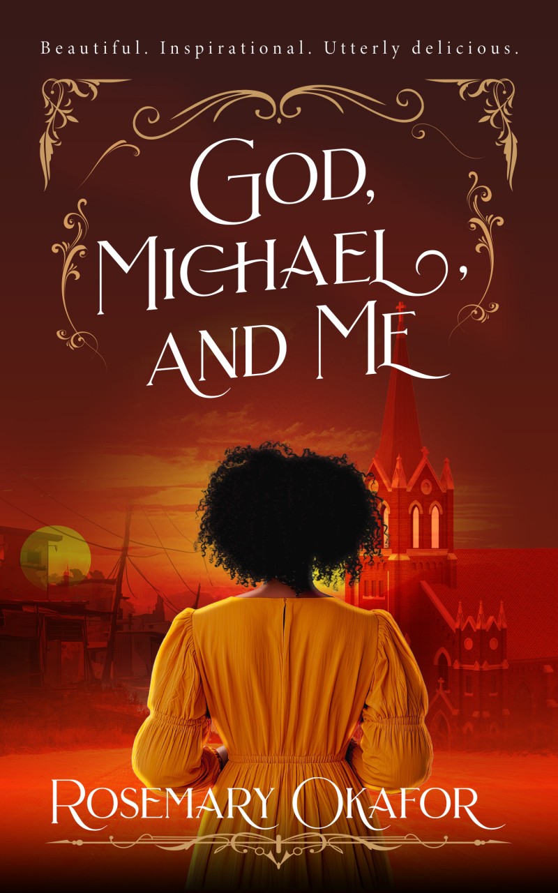 Buy God, Michael and Me by Rosemary Okafor on Selar
