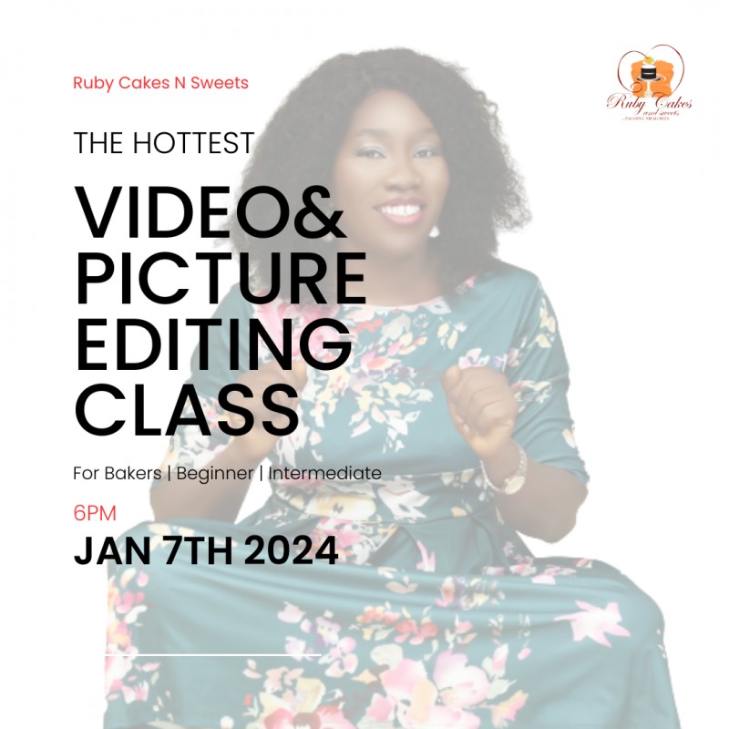 Buy VIDEO AND PICTURE EDITING CLASS by Ruby Cakes N Sweets on Selar