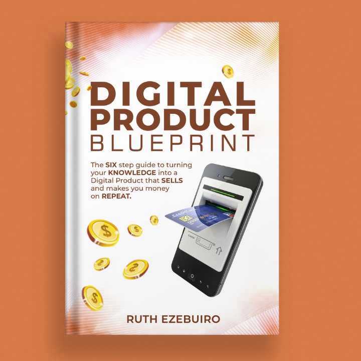 Get Digital Product Blueprint by Ruth Ezebuiro on Selar