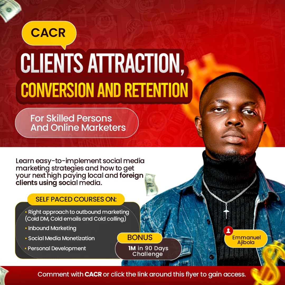 Buy CLIENTS ATTRACTION, CONVERSION AND RETENTION by Emmanuel Ajibola on Selar