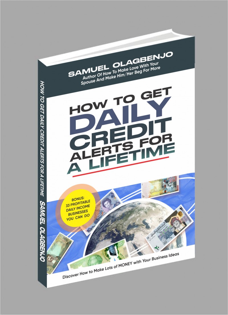 Buy HOW TO GET DAILY CREDIT ALERTS FOR A LIFETIME by Samuel Olagbenjo ...
