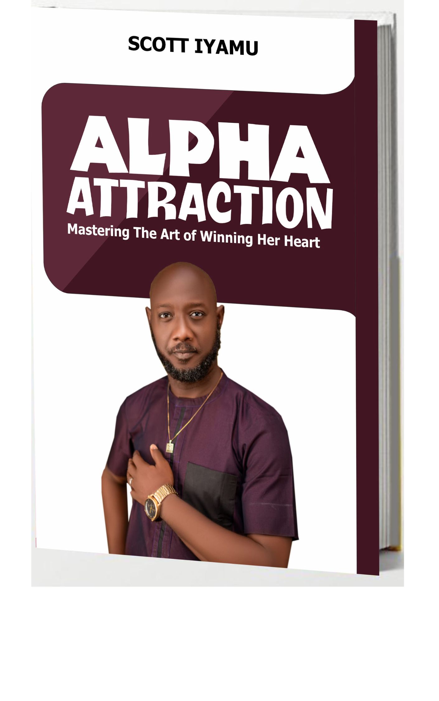 Buy Alpha Attraction: Master the Art of Attraction and Win Her Heart by ...