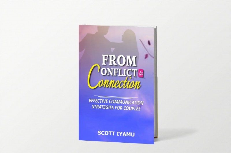 Buy From Conflict to Connection : Effective Communication Strategies ...