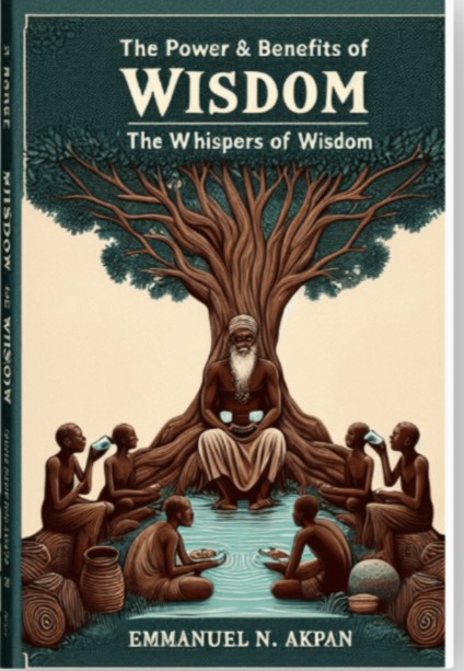Buy THE POWER AND BENEFITS OF WISDOM: THE WHISPERS OF WISDOM by ...