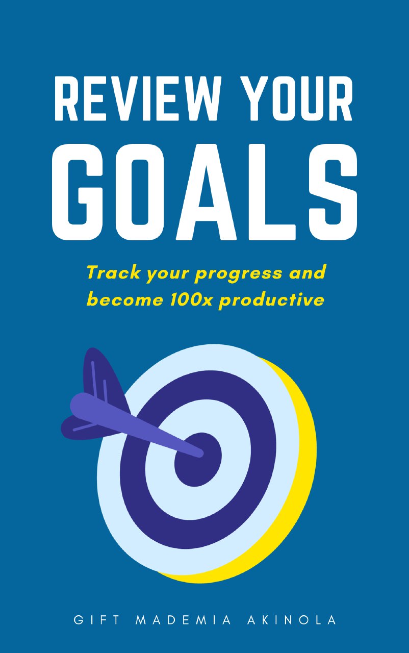 Buy Review Your Goals by Gift Mademia on Selar
