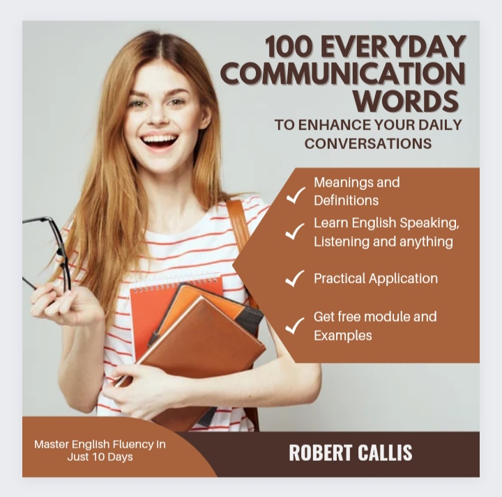 Buy 100 EVERYDAY COMMUNICATION WORDS TO ENHANCE YOUR DAILY ...