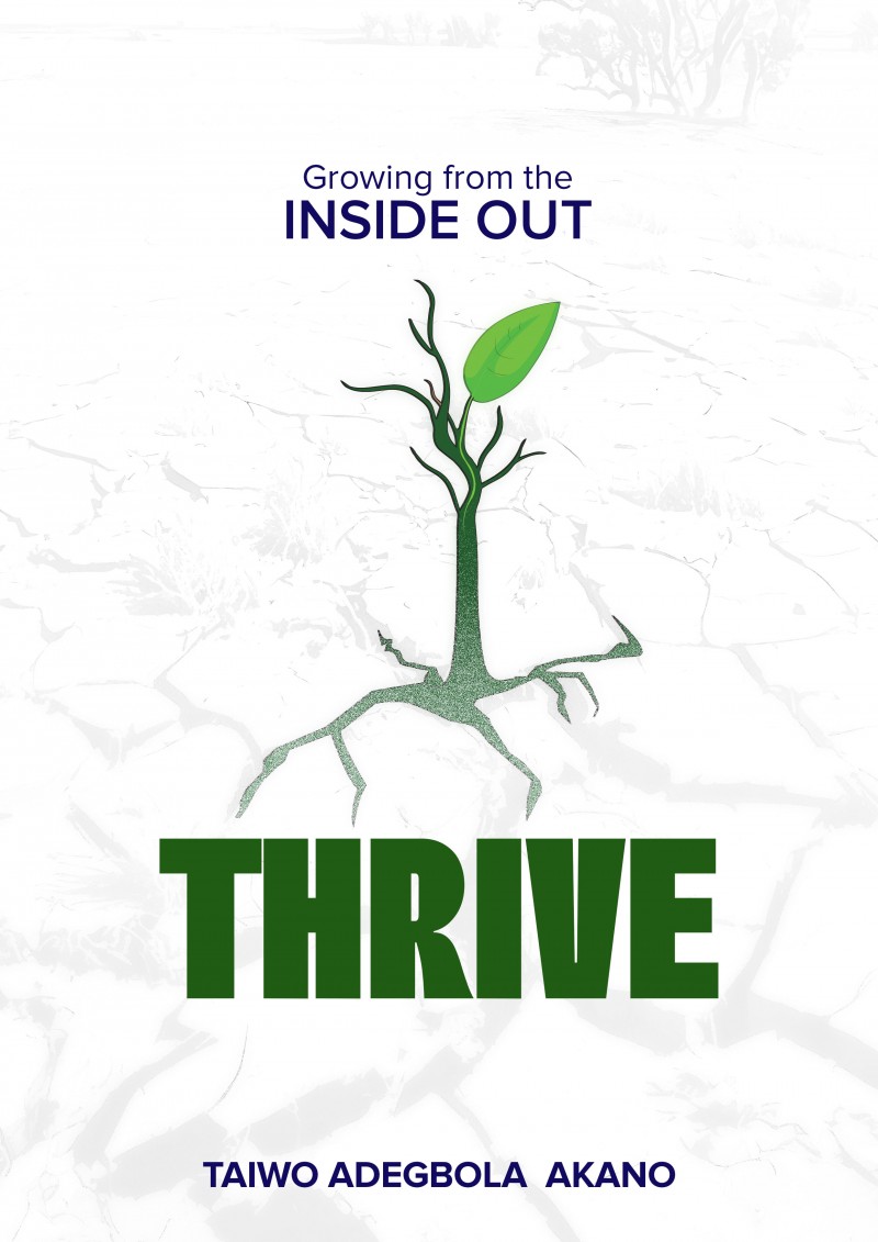 Buy THRIVE - Growing From Inside Out. by Akano Taiwo on Selar