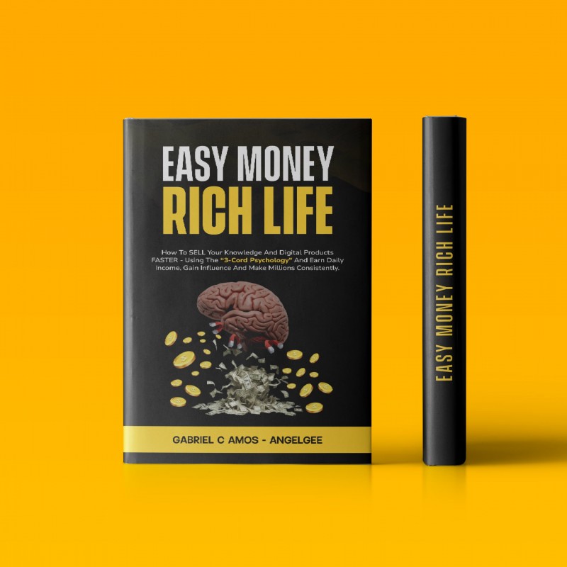 Buy EASY MONEY, RICH LIFE by Gabriel C Amos on Selar