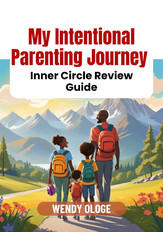 Buy My Intentional Parenting Journey Review Guide by The Intentional Parent Academy on Selar