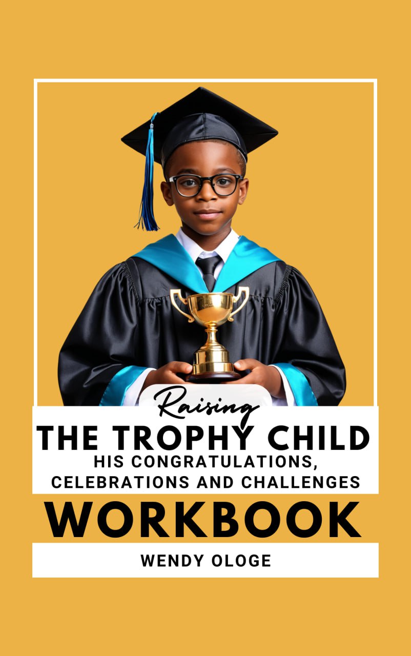 Buy Raising the Trophy Child Workbook by The Intentional Parent Academy ...