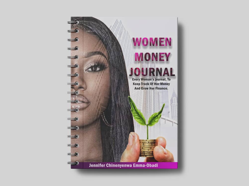 Buy Women Money Journal - Hard Copy by Jennifer Chinenyenwa Emma-Obadi ...