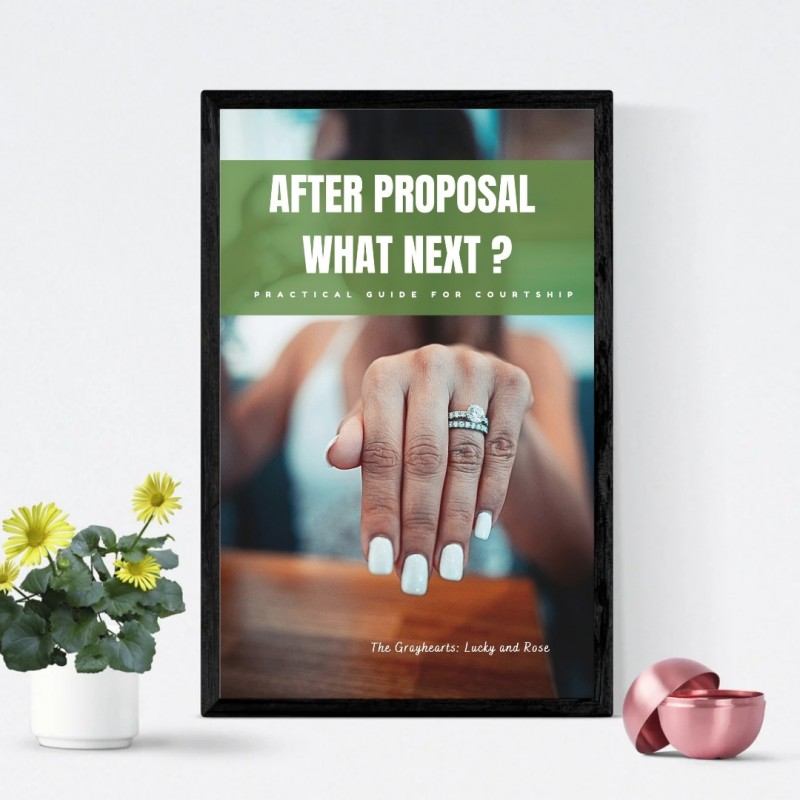 Buy AFTER PROPOSAL, WHAT NEXT? by ROSEMARY LUCKY MBONU on Selar