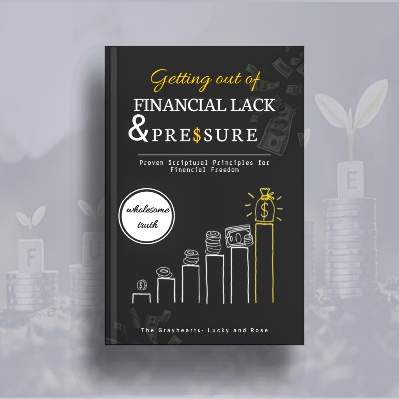 Buy GETTING OUT OF FINANCIAL LACK AND PRESSURE by ROSEMARY LUCKY MBONU ...