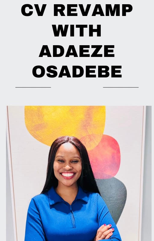 Buy CV REVAMP - 0 TO 5 YEARS by Adaeze Osadebe on Selar