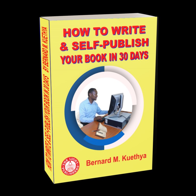 Buy HOW TO WRITE AND SELF-PUBLISH YOUR BOOK IN 30 DAYS by THE LIGHT PUBLISHERS on Selar