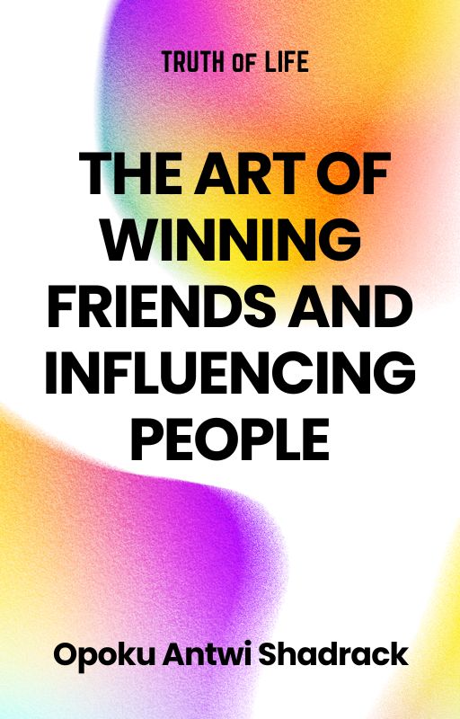 Buy THE ART OF WINNING FRIENDS AND INFLUENCING PEOPLE by TRUTH of LIFE ...