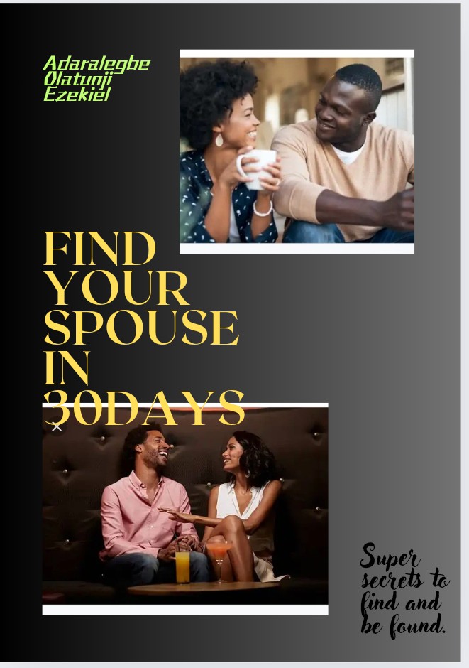 Buy FIND YOUR SPOUSE IN 30 DAYS by Adaralegbe Olatunji Grace on Selar