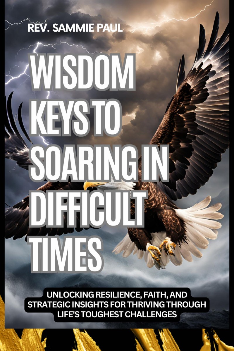Buy WISDOM KEYS TO SOARING IN DIFFICULT TIMES by Digital Wealth Store ...